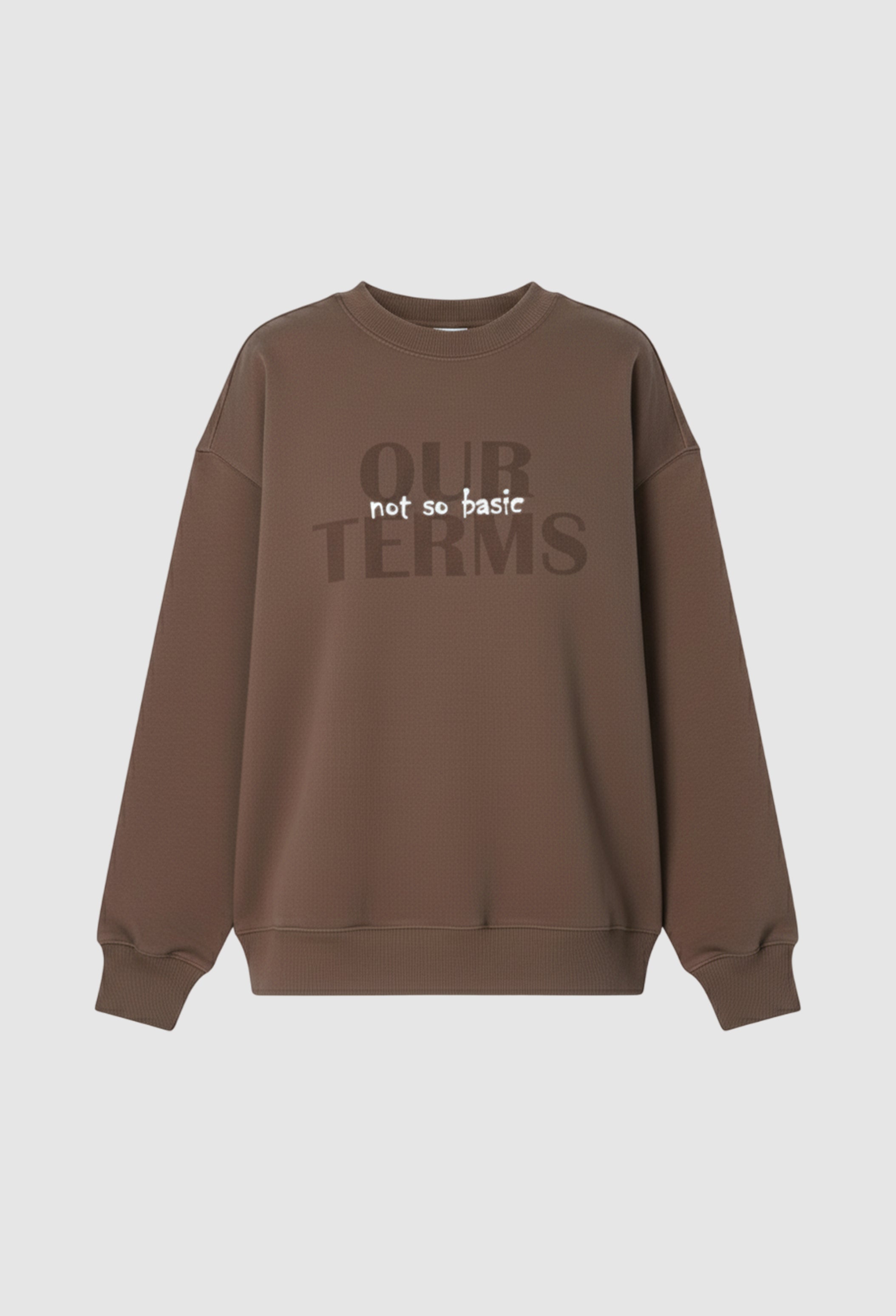 Statement Sweatshirt – OT - Our Terms
